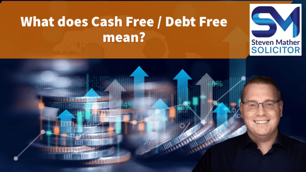 What Does Cash Free / Debt Free Mean When Selling A Business? And What ...