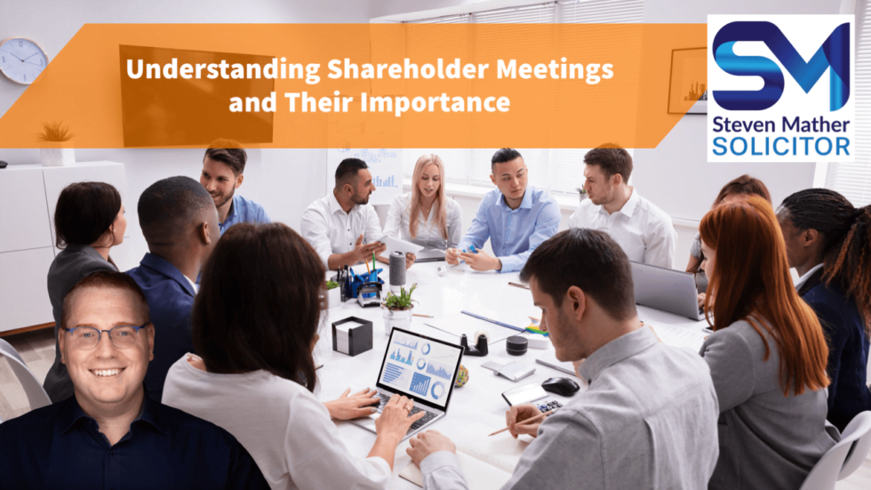 Understanding Shareholder Meetings And Their Importance | Steven Mather ...